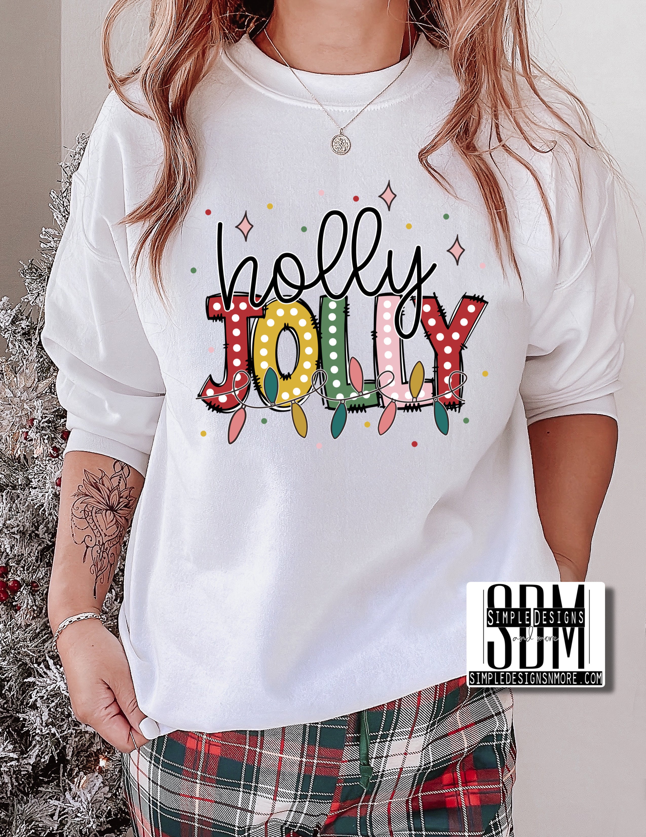 Holly Jolly Lights Heat Transfer Sublimation, Sublimation, DTF Direct – Simple Designs and More