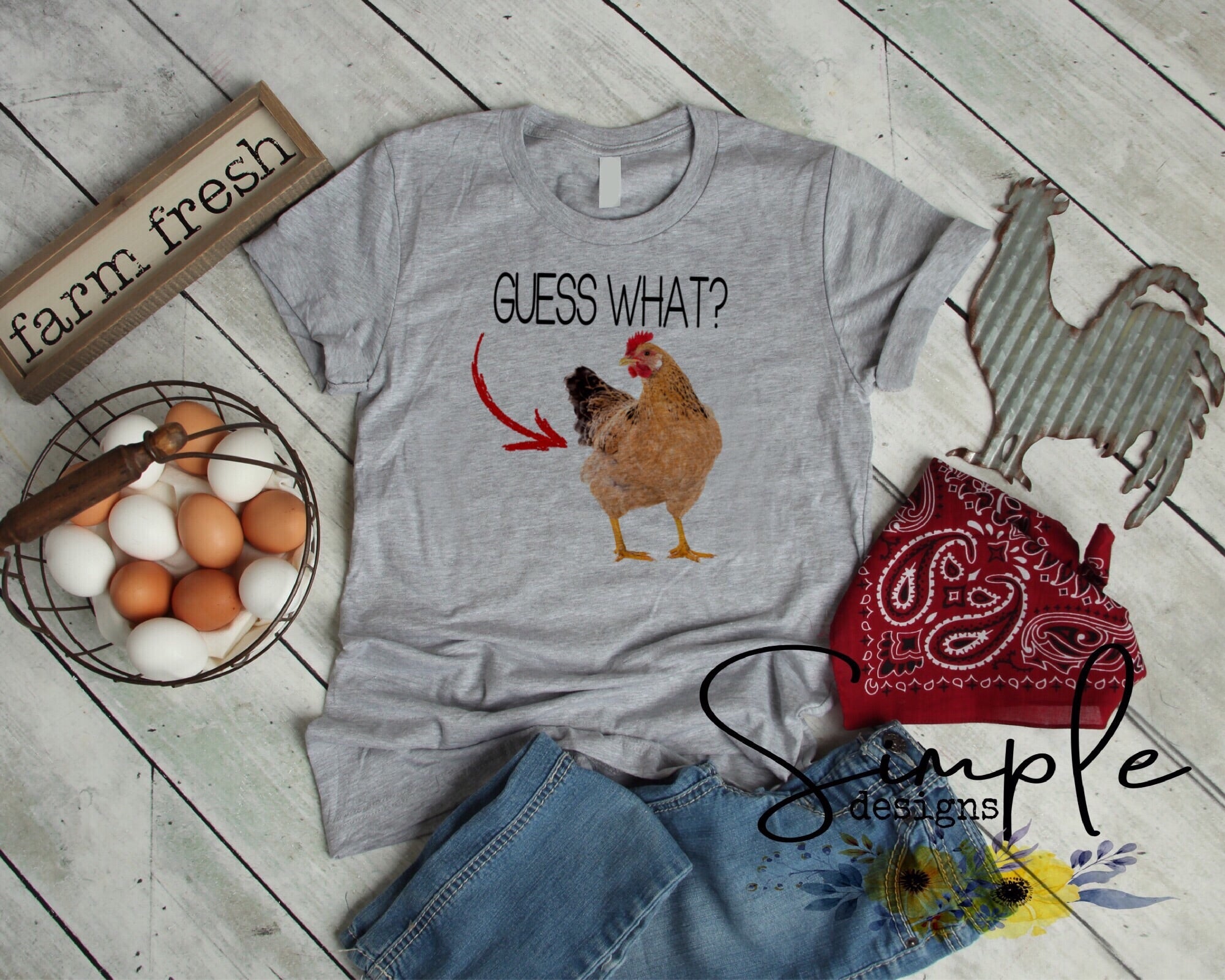 Guess What Chicken Butt Sublimation Heat Transfer Sheet – Simple ...